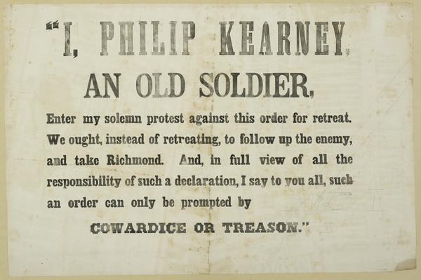 "I, Philip Kearney, an old soldier, : enter my solemn protest against ...