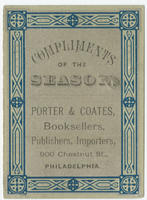 Compliments of the season. Porter & Coates, booksellers, publishers ...