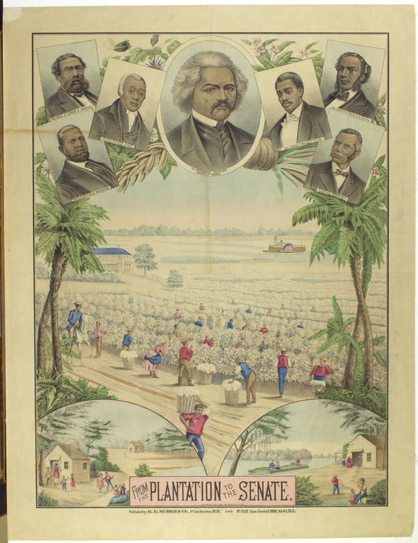 From the plantation to the Senate. [graphic]. | Library Company of ...