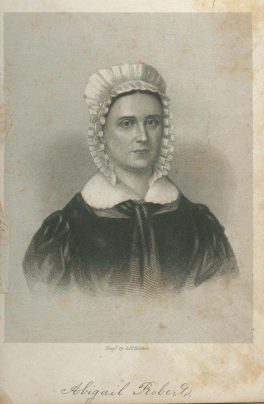 Roberts, Abigail, 1791-1841. | Library Company of Philadelphia Digital ...