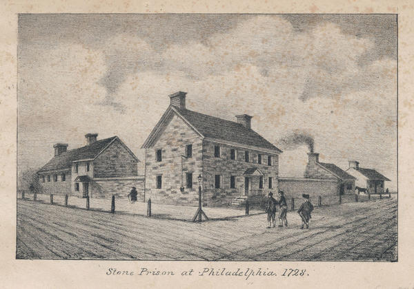 Stone Prison at Philadelphia, 1728. [graphic]. | Library Company of ...