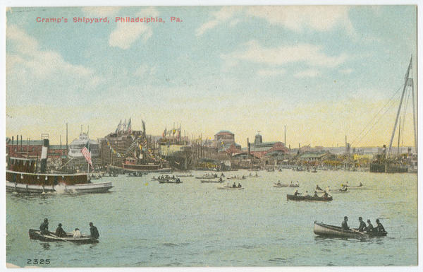 Cramp's Shipyard postcards. [graphic]. | Library Company of ...